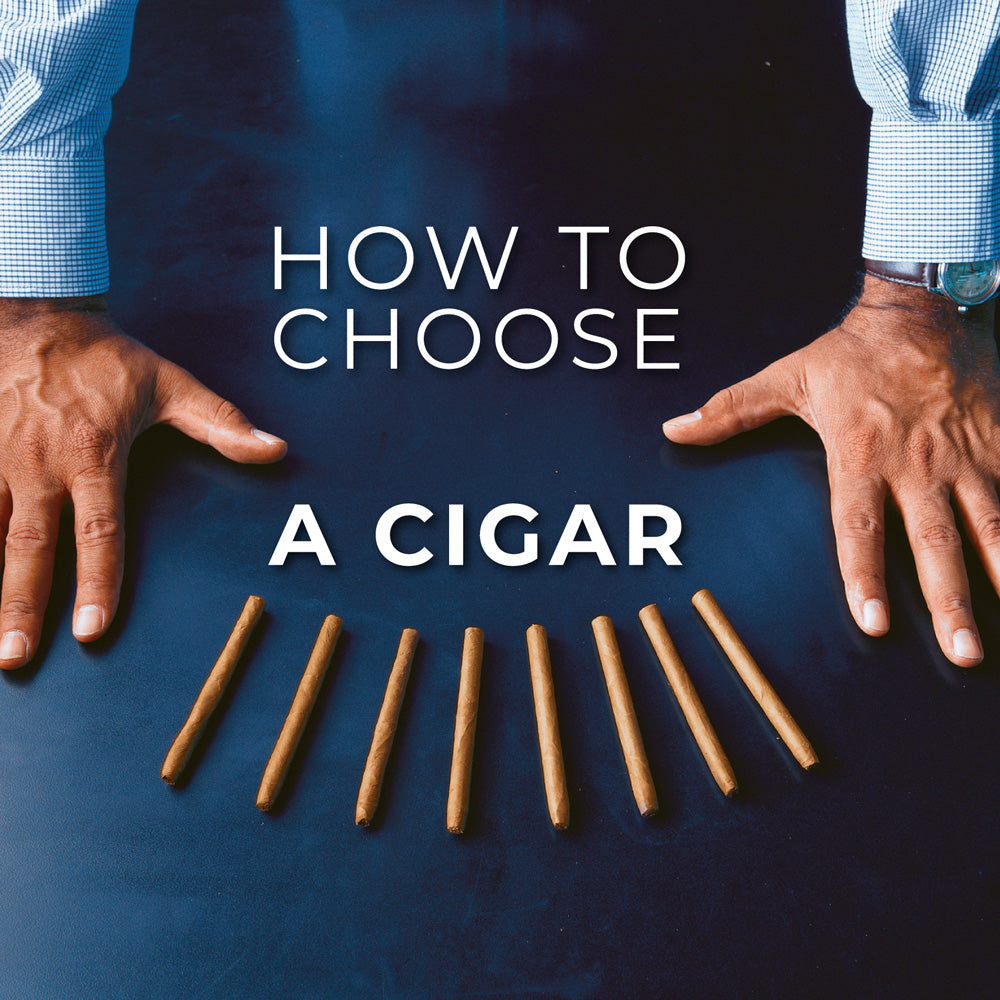 How to Choose A Cigar